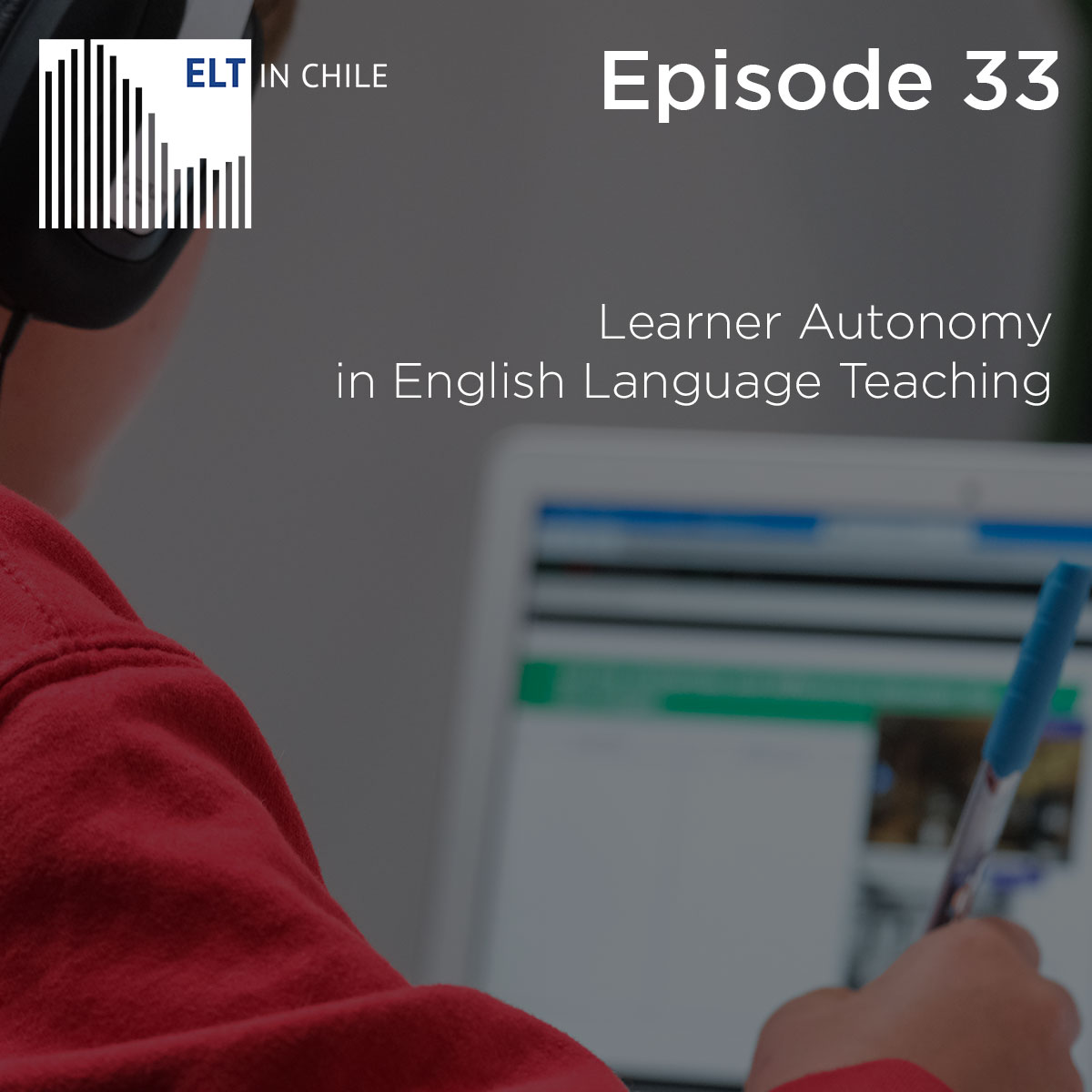 E33: Learner Autonomy in English Language Teaching